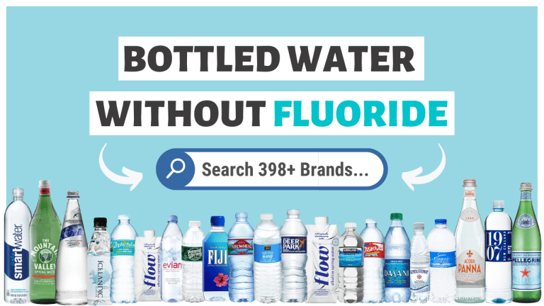 List Of Bottled Water Without Fluoride In 2026 (398+ Brands)
